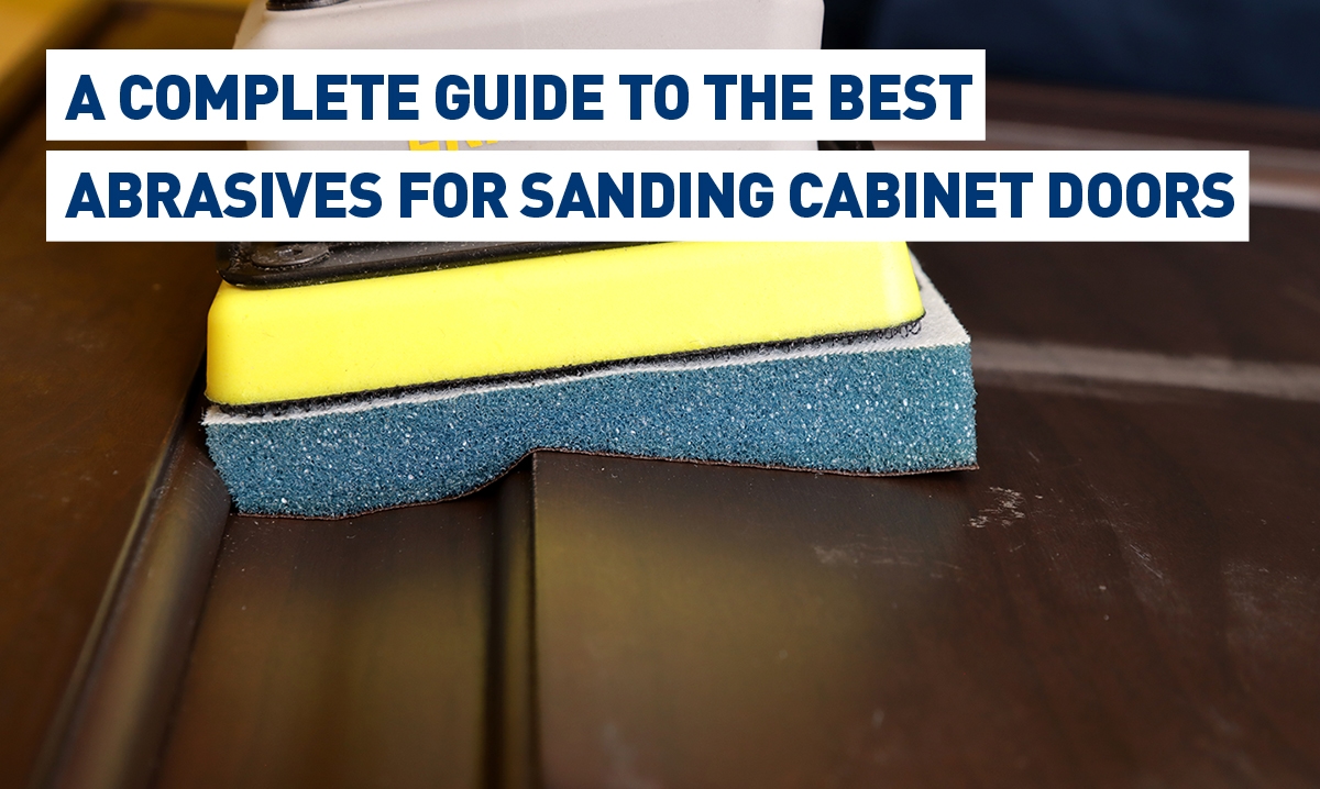 The Best Abrasives for Sanding Cabinet Doors: A Complete Guide | Uneeda